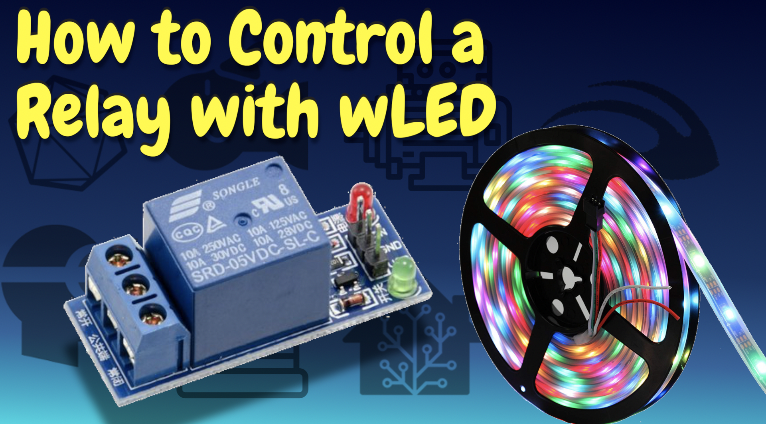Add a Relay to WLED – DrZzs